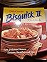 Betty Crocker Bisquick II Cookbook: Easy, Delicious Dinners, Desserts ...