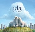 Ida, Always: Levis, Caron, Santoso, Charles: 9781481426404: Amazon.com ...