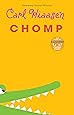 Chomp: Carl Hiaasen: 9780375868276: Amazon.com: Books
