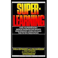 Super-Learning: Sheila Ostrander, Lynn Schroeder, Nancy Ostrander ...