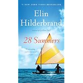 28 Summers: Hilderbrand, Elin, Bennett, Erin: 9781549182853: Amazon.com ...