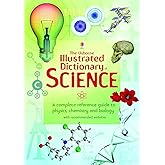 The Usborne Illustrated Dictionary of Science (Usborne Illustrated ...