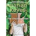 Amazon.com: This Charming Man: A Novel: 9780061124044: Keyes, Marian: Books