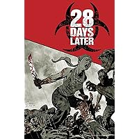 28 Days Later Omnibus (1): Nelson, Michael Alan, Shalvey, Declan ...