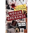 Modus operandi: Guia de true crime | Amazon.com.br