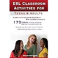 Amazon.com: ESL Classroom Activities for Teens and Adults: ESL games ...