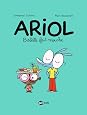 Ariol, Tome 06: Chat méchant: Amazon.fr: Rémi Chaurand, Emmanuel ...
