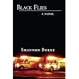 Amazon.com: Black Flies: A Novel: 9781593761912: Burke, Shannon: Books