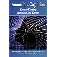 Amazon.com: Anomalous Cognition: Remote Viewing Research and Theory ...