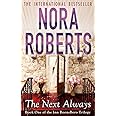 The Next Always (Inn at Boonsboro Trilogy 1): Nora Roberts: 9780749955410: Amazon.com: Books