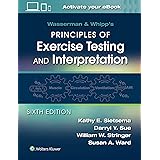 Principles of Exercise Testing and Interpretation: Including ...