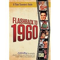 Flashback to 1960 - A Time Traveler’s Guide: Perfect birthday or wedding anniversary gift for ...