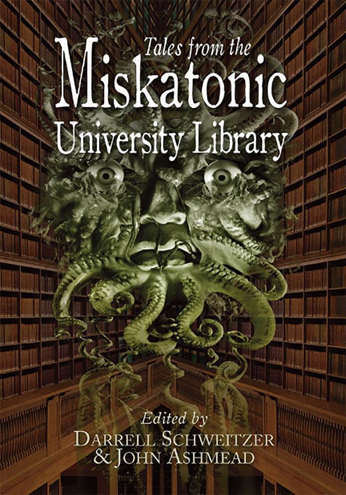 Publication: Tales from the Miskatonic University Library