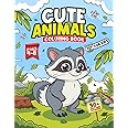 Cute Animals Coloring Book for Kids Ages 4-8: Easy and Fun Designs ...
