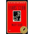 The Liars' Club: A Memoir: Karr, Mary: 9780140179835: Amazon.com: Books