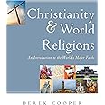 Christianity and World Religions: An Introduction to the World's Major ...