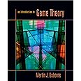 An Introduction to Game Theory: Osborne, Martin J.: 8601406933187 ...