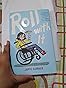 Roll with It: Sumner, Jamie: 9781534442559: Amazon.com: Books
