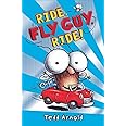 Ride, Fly Guy, Ride! (Fly Guy #11) (11) by Arnold, Tedd
