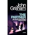 The Partner: A Novel: Grisham, John: 9780345531957: Amazon.com: Books