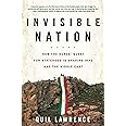 Invisible Nation: How the Kurds' Quest for Statehood Is Shaping Iraq ...