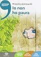 Io non ho paura. Con espansione online: Amazon.it: Niccolò Ammaniti, E ...