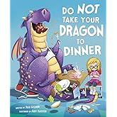 Do Not Bring Your Dragon to Recess (Capstone Young Readers): Gassman ...