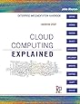 Amazon.com: Cloud Computing Explained: Implementation Handbook for Enterprises (9780956355607 ...