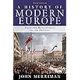 Amazon.com: A History of Modern Europe: From the Renaissance to the ...