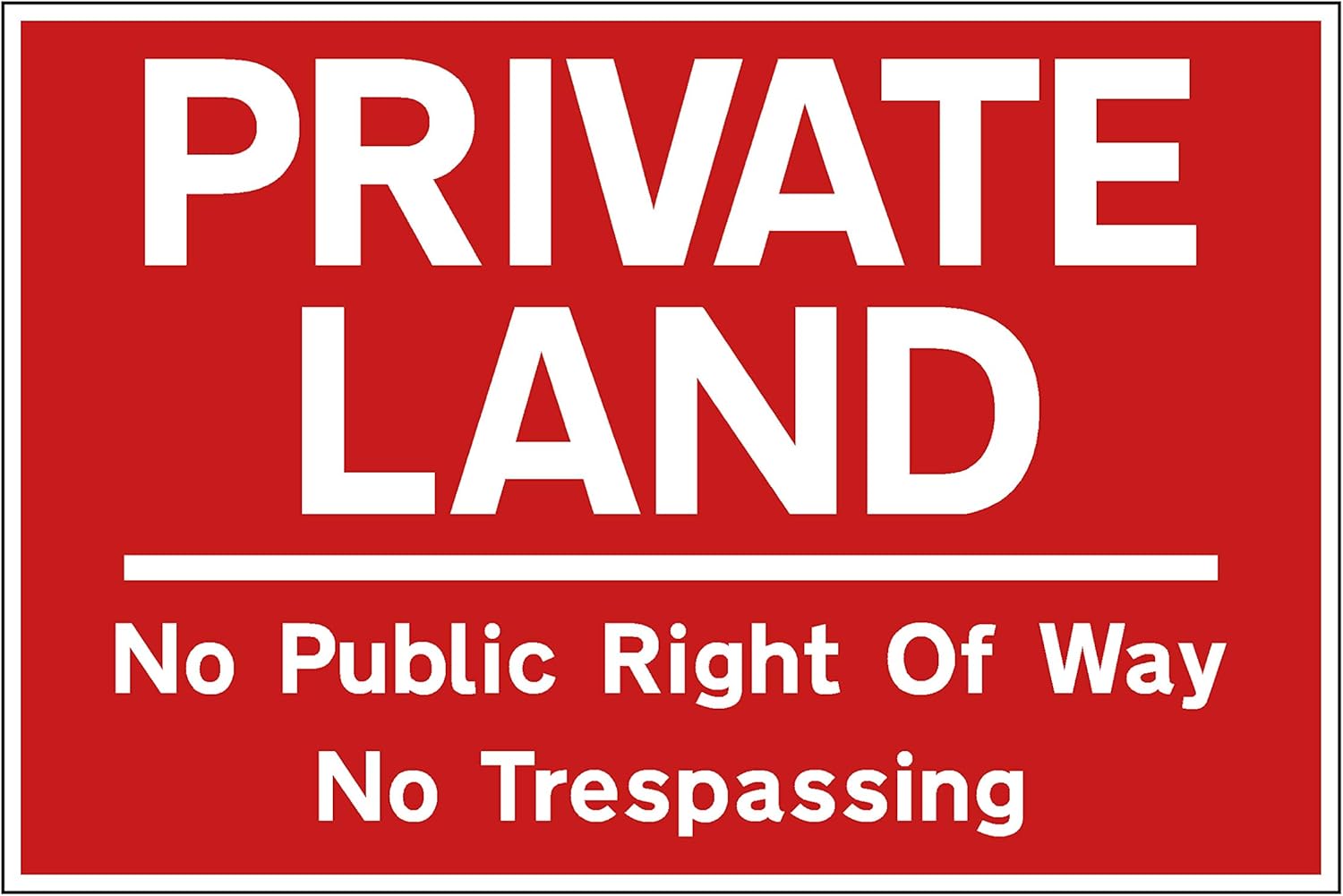 Neo Graphix PRIVATE LAND NO PUBLIC RIGHT OF WAY NO TRESPASSING SIGN ...