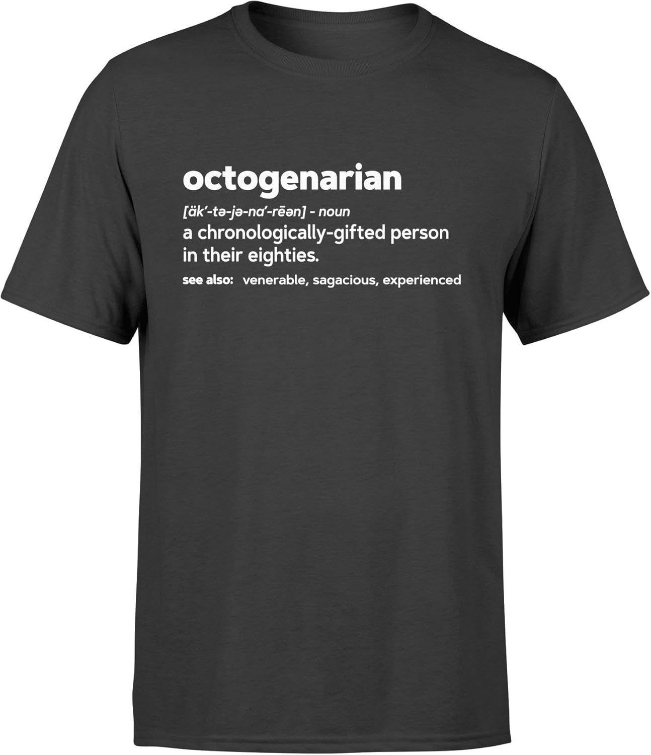 Octogenarian Funny 80th Birthday Gag Gift T - Standard T-Shirt: Amazon ...