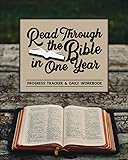 Through the Bible in One Year: A 52-Lesson Introduction to the 66 Books ...