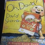 Amazon.com: Oh, David! A Diaper David Book (9780439688819): Shannon ...