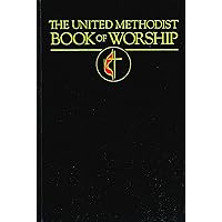 The United Methodist Book of Worship Pastor's Pocket Edition - Kindle ...
