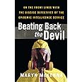 Beating Back the Devil: McKenna, Maryn: 9781439123102: Amazon.com: Books