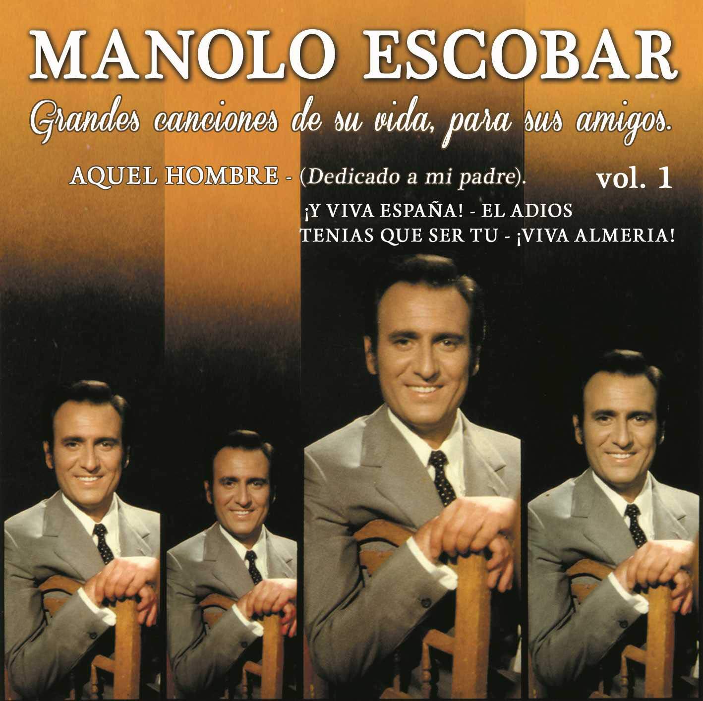 Manolo Escobar - Manolo Escobar - Grandes Canciones De Su Vida, Para ...