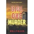 Girl One: Murder (A Maya Gray FBI Suspense Thriller—Book 1): Black ...
