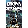 Crown of Shadows (The Coldfire Trilogy, Book 3): Friedman, C.S ...