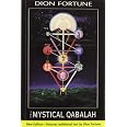 Amazon - The Mystical Qabalah: Fortune, Dion: 9781578631506: Books