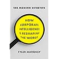 Amazon.com: The Modern Detective: How Corporate Intelligence Is ...
