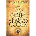 Amazon.com: The Veritas Codex: 9781087904207: Kulakowski, Betsey: Books
