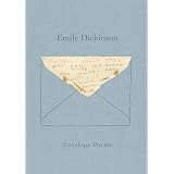 The Gorgeous Nothings: Emily Dickinson's Envelope Poems: Dickinson ...