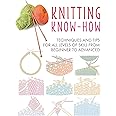 Crochet Know-How: Techniques and tips for all levels of skill from ...