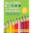 Amazon.com: Next STEPS in Literacy Instruction: Connecting Assessments ...
