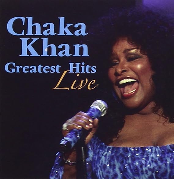 Greatest Hits Live - Chaka Khan