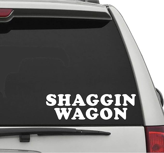 Amazon.com: SHAGGIN Wagon Vehicle Decal CAR Truck Window Bumper Sticker ...