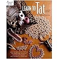 Learn to Tat (Book & DVD): Baker, Jeannette: 9781590122235: Amazon.com ...