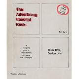 The Advertising Concept Book: Barry, Pete: 9780500287385: Amazon.com: Books
