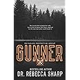 Amazon.com: Gunner (Reynolds Protective): 9798372750661: Sharp, Dr ...