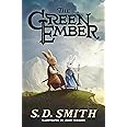 The Green Ember: S. D. Smith, Zach Franzen: 9781951305215: Amazon.com ...